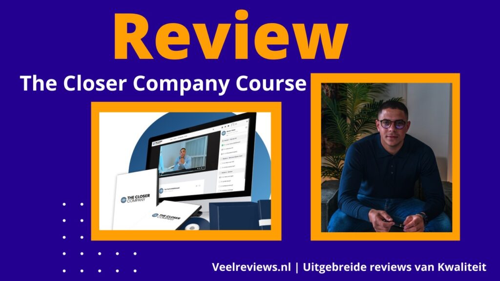 The Closer Company Course Review van Faris Ibrahim